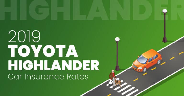 Car Insurance Cost for a 2019 Toyota Highlander