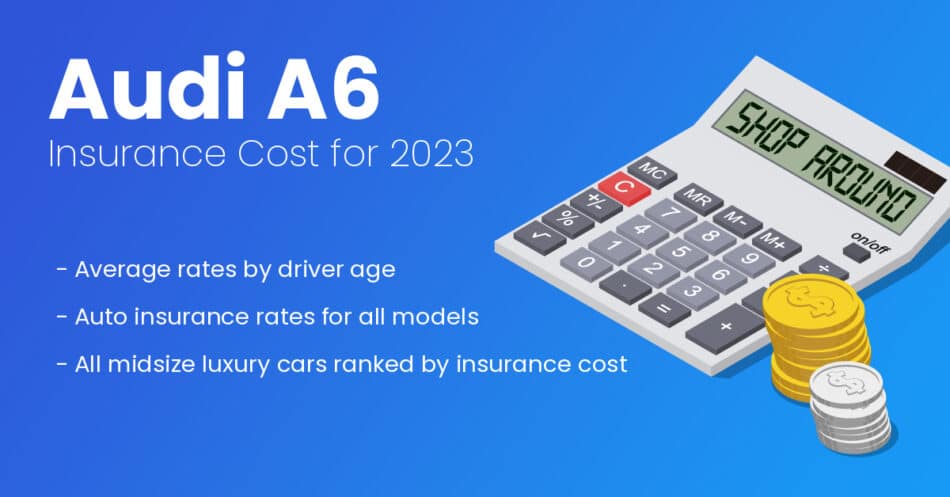 Audi Insurance Cost for 2022 [Rates + Luxury Comparisons]