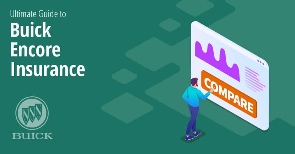 Buick Encore Car Insurance Rates for 2023 - Prices + Cost Rankings