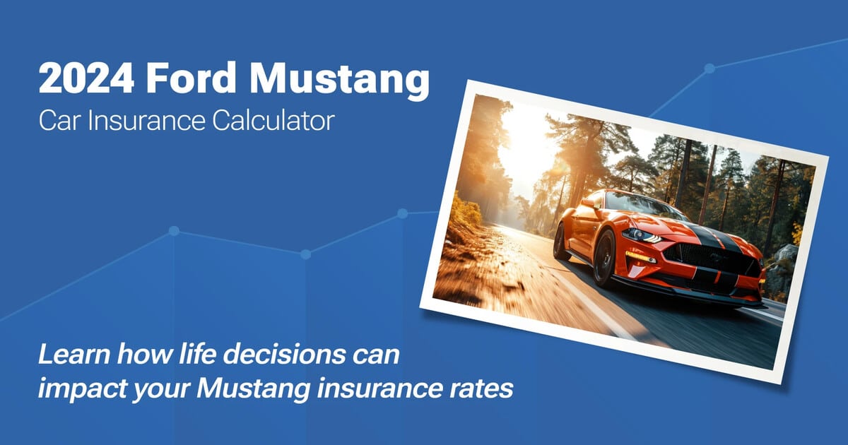 2024 Ford Mustang Car Insurance Calculator