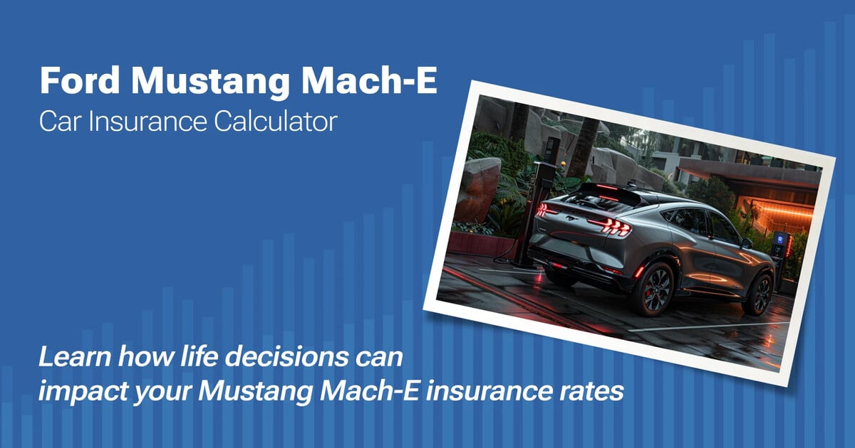 Ford Mustang Mach-E Car Insurance Calculator