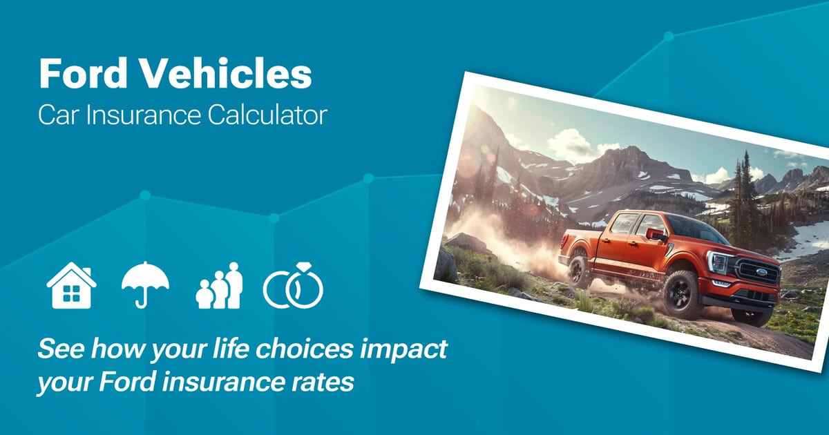 Car Insurance Rate Calculator for Ford Vehicles