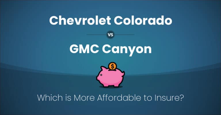 Chevy Colorado Insurance [2022 Rates + Truck Comparisons]