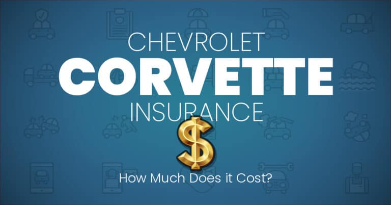 Chevy Corvette Insurance Cost - C7, C8, Stingray, and Z06 Compared