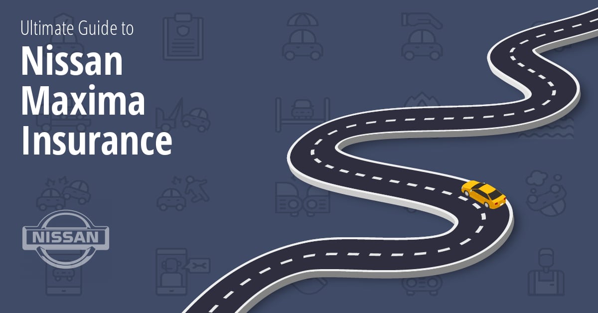 Nissan Maxima Car Insurance Rates for 2022 - Average Cost + Quotes