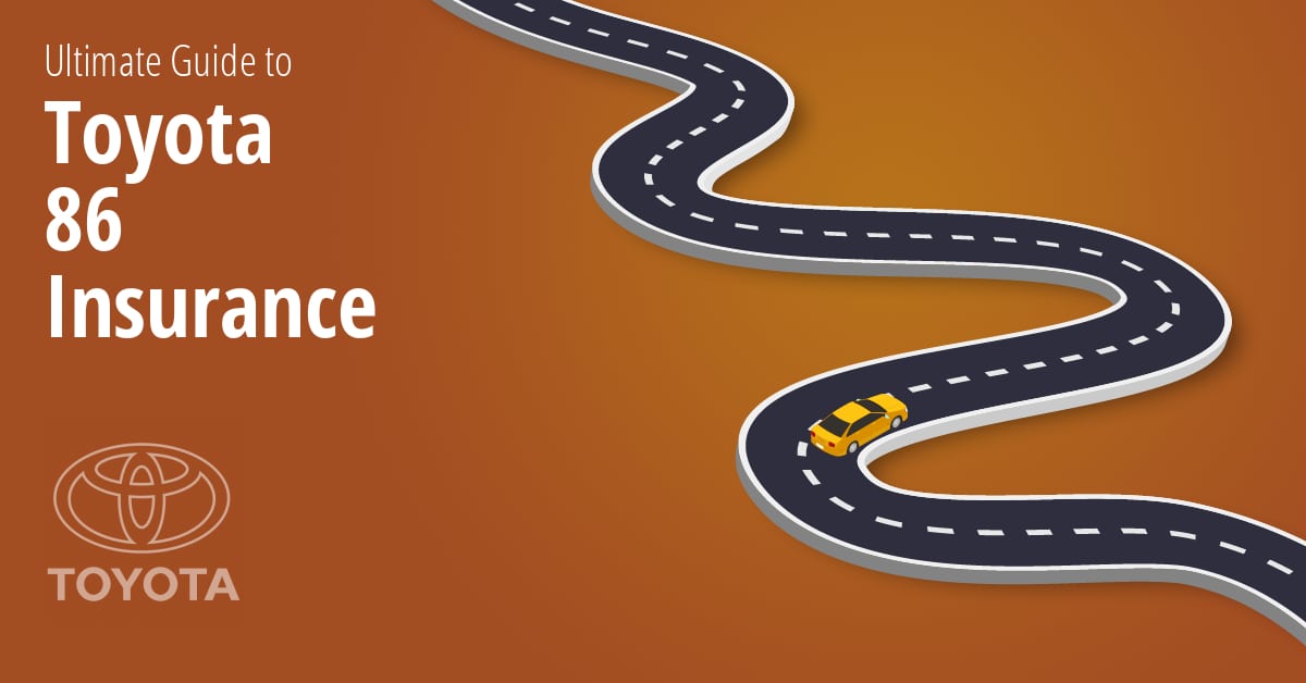 Toyota 86 Insurance Cost [2023 Rates + Comparisons]