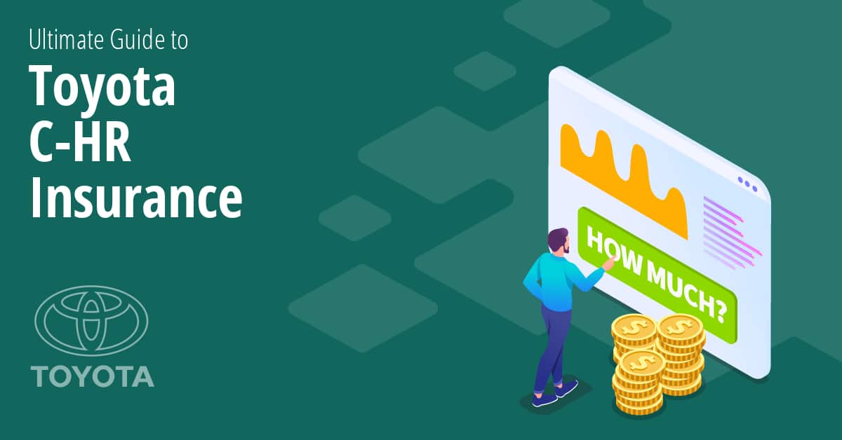 How Much Does Toyota C-HR Insurance Cost? - 2023 Rates + Rankings