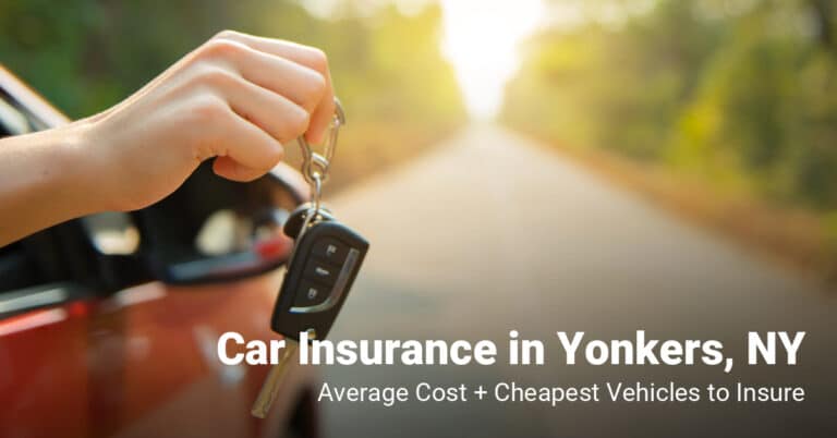 Car Insurance Cost in Yonkers, NY - 2025 Cheapest Rates + Rankings